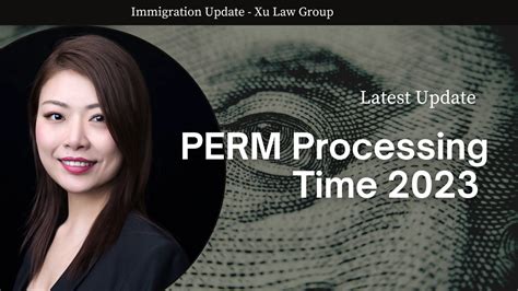 Perm Processing Time Latest Update In September 2023 Xu Law Group — Top Business Immigration