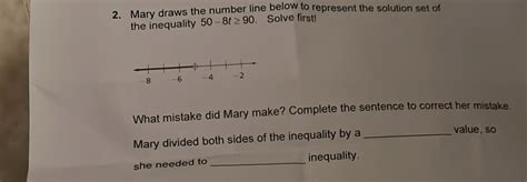 mary draws the number line below to represent the solution set of the