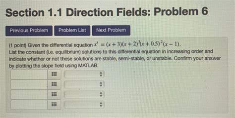 solved section 1 1 direction fields problem 6 previous