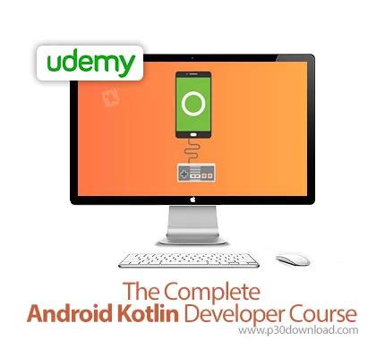دانلود The Complete Android Kotlin Developer Course آموزش کامل توسعه