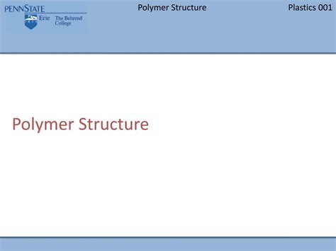 PPT Polymer Structure PowerPoint Presentation Free Download ID 9294334