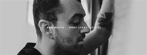 Sam Smith Estrena El Video De Su Sencillo Pray Ft Logic Incorrectas