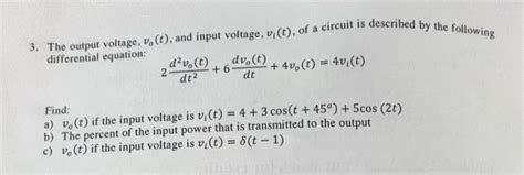 Solved 3 The Output Voltage V T And Input Voltage V