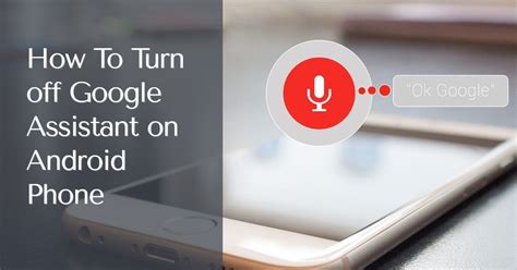 How To Turn Off Google Assistant On Android Phone Stop Hello Google