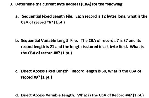 solved determine the current byte address cba for the