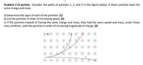 solved problem 2 5 points consider the paths of particles
