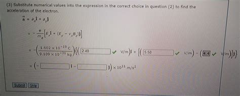 Solved 3 Substitute Numerical Values Into The Expression
