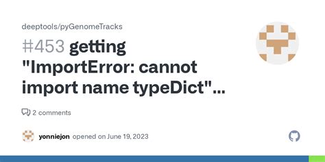 Getting Importerror Cannot Import Name Typedict Error · Issue 453