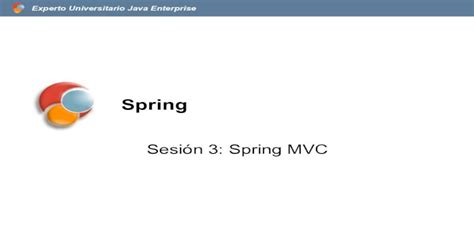 Presentación De Powerpoint€¦ · Ciencia De La Computación E Ia Spring Mvc Configuración Básica