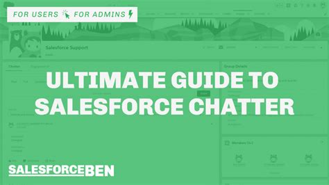 Ultimate Guide To Salesforce Chatter Salesforce Ben