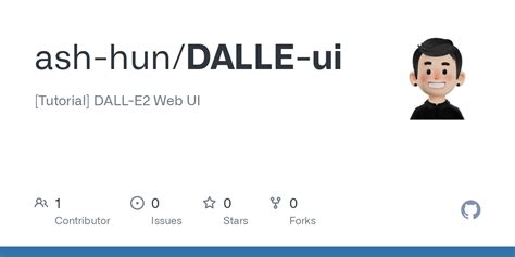 Github Ash Hundalle Ui Tutorial Dall E2 Web Ui