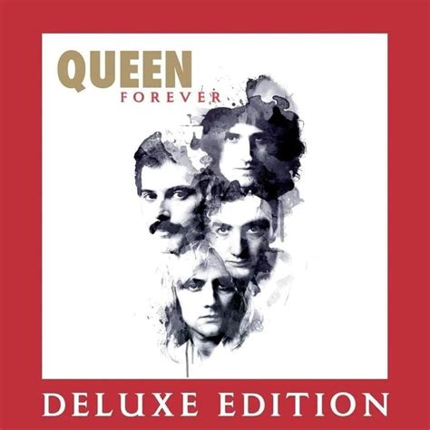 Queen Forever Deluxe Edition Lyrics And Tracklist Genius