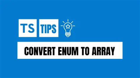 typescript convert enums to arrays become a better programmer