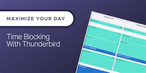 Maximize Your Day Time Blocking With Thunderbird