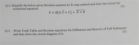 Solved Q Simplify The Below Given Boolean Equation By Chegg