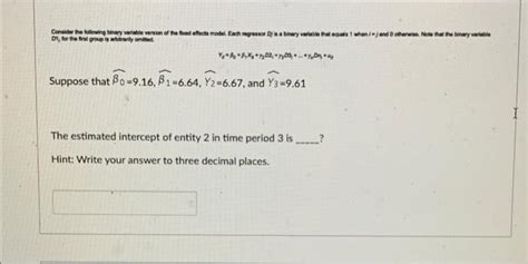 Solved Consider The Following Inary Variable Version Of The