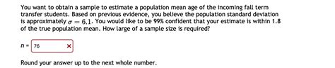 Solved You Want To Obtain A Sample To Estimate A Population