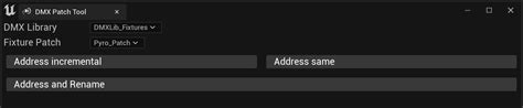 Dmx Patch Tool In Unreal Engine Unreal Engine 56 Documentation