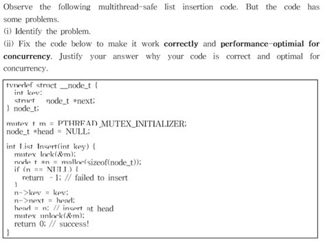 Observe The Following Multithread Safe List Insertion