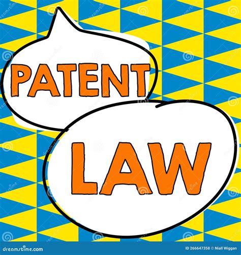 Sign Displaying Patent Law Word Written On Deals With An Inventor S Exclusive Right To Use Own