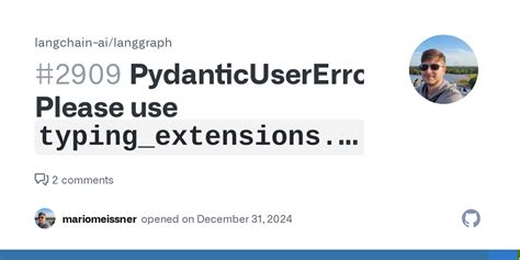 Pydanticusererror Please Use `typingextensionstypeddict` Instead Of