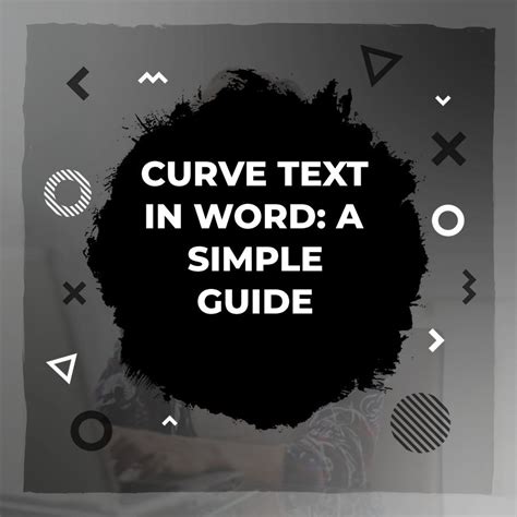 how to curve text in word adazing
