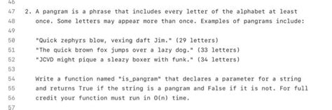 Solved A Pangram Is A Phrase That Includes Every Letter Chegg