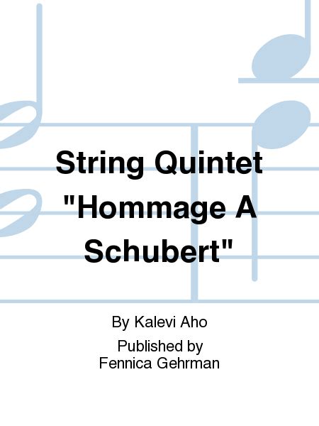 String Quintet Hommage A Schubert Parts String Quartet Sheet