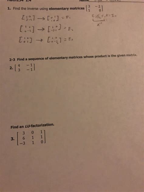 1 3 1 find the inverse using elementary matrices a 2 3 find a sequence