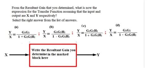 solved from the resultant gain that you determined what is