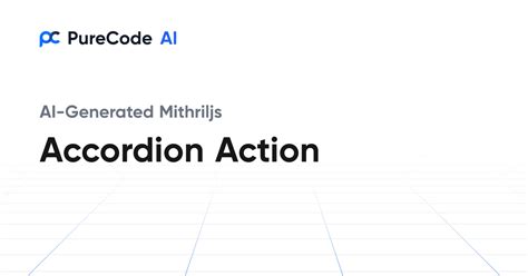 quickly create mithriljs accordion action with ai