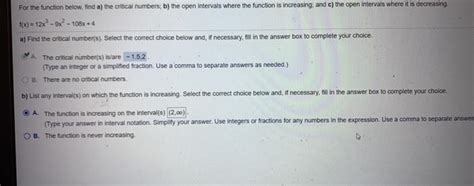 Solved For The Function Below Find A The Critical Numbers