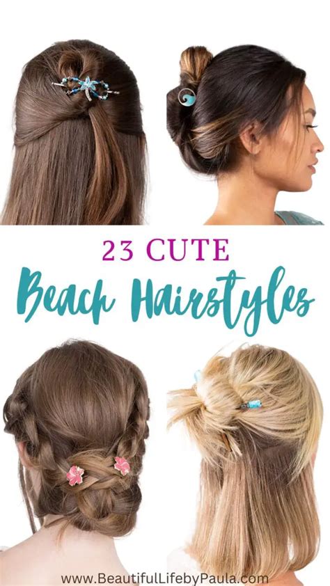 23 Cute Beach Hairstyles And Hair Accessories You Will Love Beautiful Life