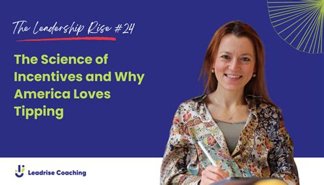 24 The Science Of Incentives And Why America Loves Tipping