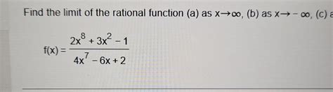 Find The Limit Of The Rational Function A ﻿as