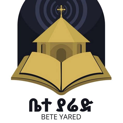 ቤተ ያሬድ Bete Yared Media Youtube