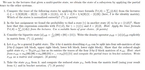 solved we saw in the lectures that given a multi partite
