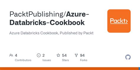 Github Packtpublishingazure Databricks Cookbook Azure Databricks Cookbook Published By Packt