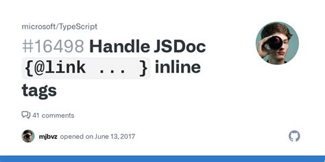 Handle Jsdoc ` Link ` Inline Tags · Issue 16498 · Microsofttypescript · Github