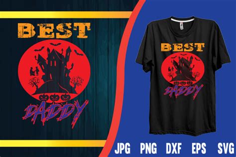Best Daddy T Shirt Design Graphic By Graphic Art · Creative Fabrica