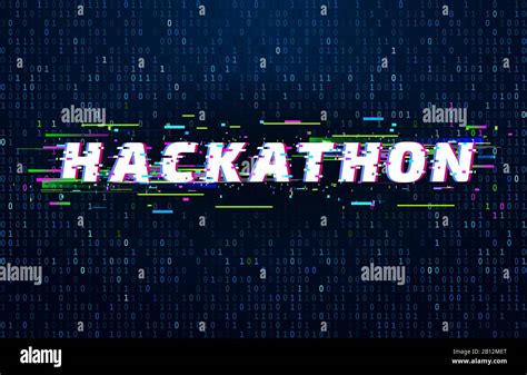Hackathon Background Hack Marathon Coding Event Glitch Poster And Saturated Binary Data Code