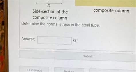 Solved The Figure Shows A Composite Column Of Length L 2 7 M
