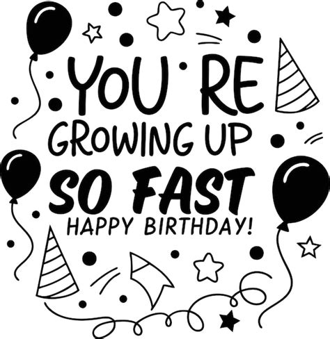 A Poster That Says You Re Growing Up So Fast Premium Vector