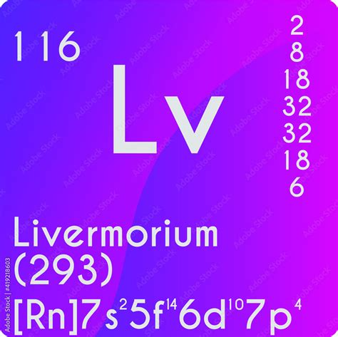 Livermorium Chemical Element Vector Illustration Diagram With Atomic Number Mass And