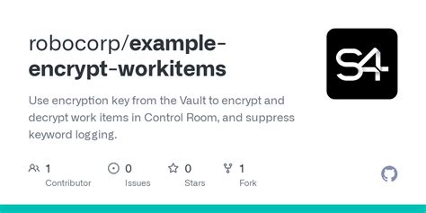 Github Robocorpexample Encrypt Workitems Use Encryption Key From