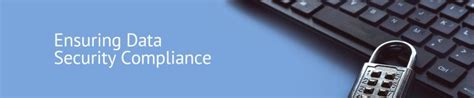 Ensuring Data Security Compliance: Best Practices and Strategies - AARC-360