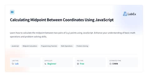 Javascript Midpoint Calculation Programming Tutorials Labex