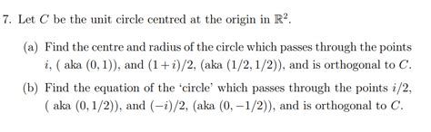 Solved Let C Be The Unit Circle Centred At The Origin In Chegg
