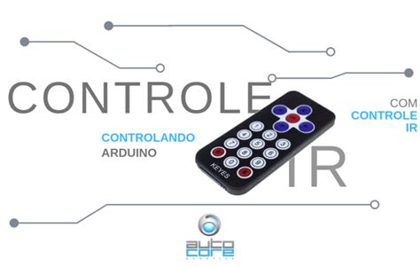 Utilizando O Sensor De Presença Com Arduino Confira Agora Mesmo