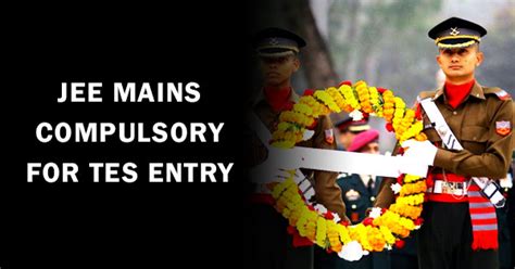 JEE Mains Made Obligatory For TES Entry